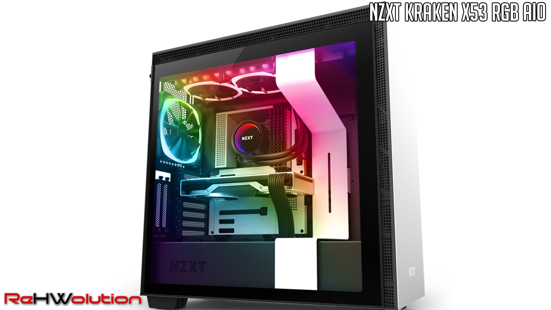 NZXT Kraken X53 RGB 240 mm AIO - ReHWolution