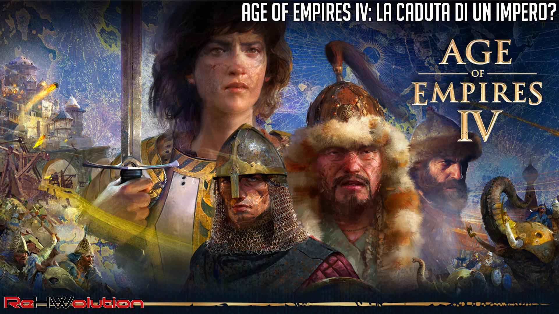 Age of Empires IV: la caduta di un impero? [FOCUS] - ReHWolution